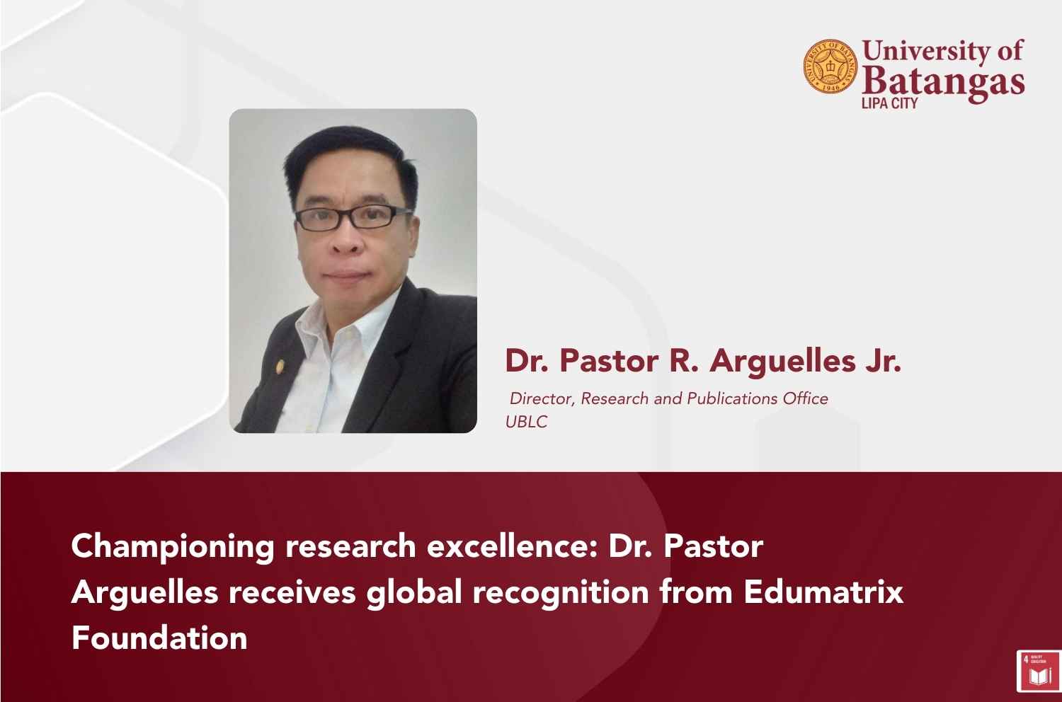 Championing research excellence: Dr. Pastor Arguelles receives global ...